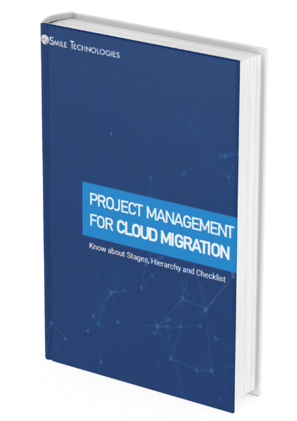Project Management Guide For Cloud Migration - ISmile Technologies