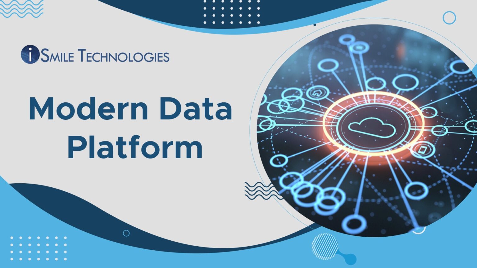 Modern Data Platform - ISmile Technologies