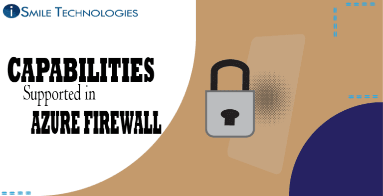 Capabilities Supported in Azure Firewall - iSmile Technologies