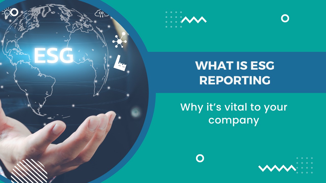 What is ESG Reporting and Why It's Vital to Your Company - ISmile ...
